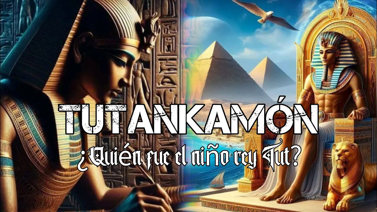 Tutankamón ¿Quién fue el rey Tutankamón? #tutankamon - YouTube
