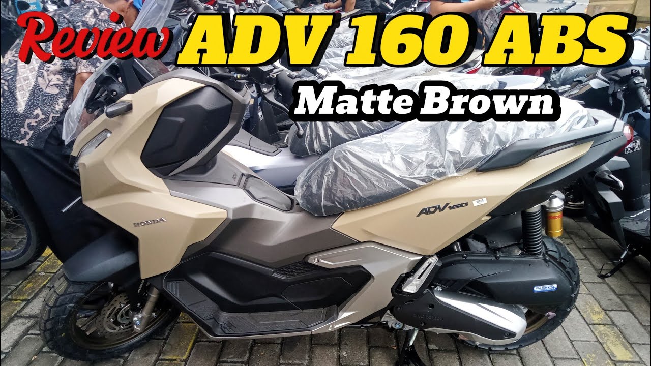 Review ADV 160 ABS Matte Brown 2024 - YouTube