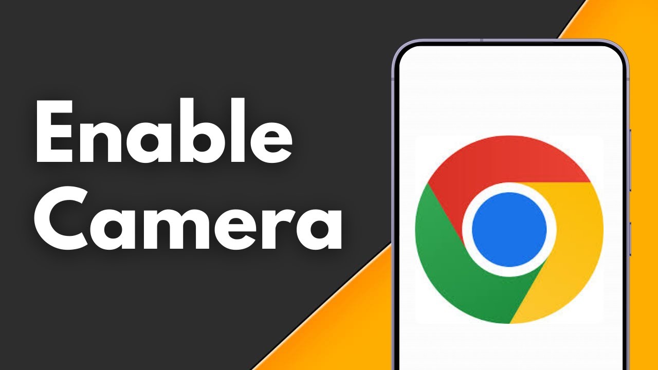How to Enable Camera on Google Chrome - YouTube