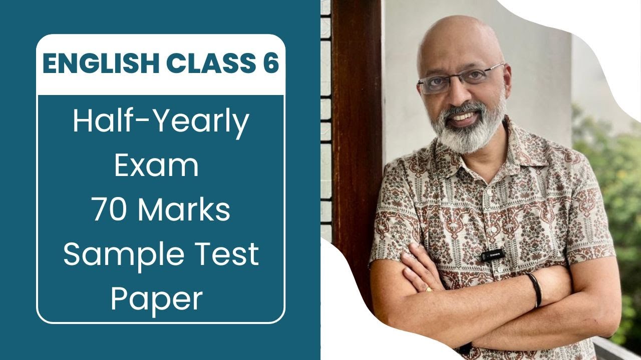 SAMPLE PAPER | CBSE Class 6 Half Yearly English | Reading, Writing ...