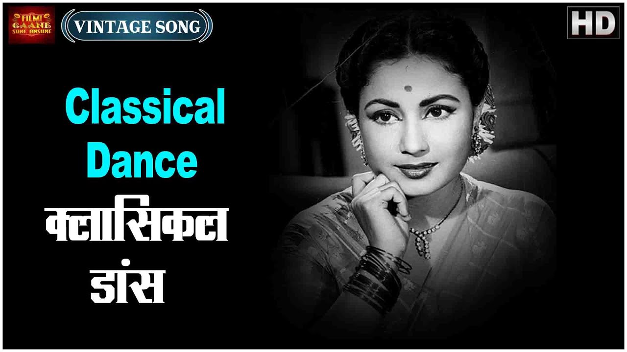 Classical Dance - Kinare Kinare 1963 - Dev Anand, Meena Kumari - Video ...