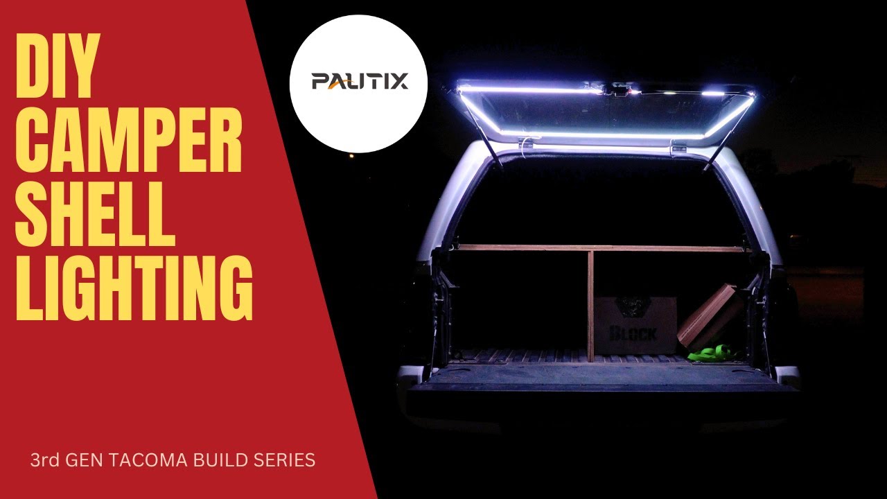 DIY Camper Shell Lighting - 3rd Gen Tacoma Build Pt. 14 - YouTube