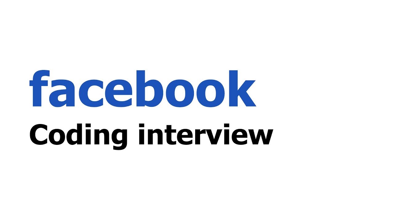Facebook Coding Interview Solution Youtube 0240