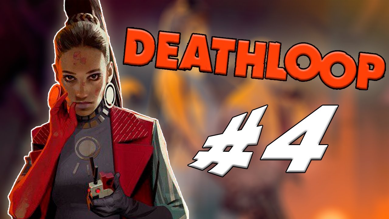 Deathloop - Parte 4: As brizas de Fia Zborowska (Playthrough - PC ...