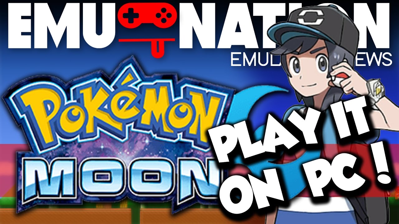 EMU-NATION: Pokémon Moon now FULLY playable on PC! - YouTube