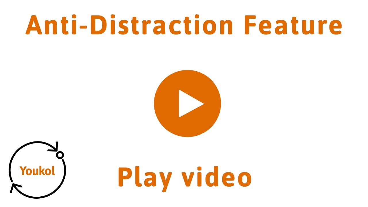 Anti-Distraction Feature - YouTube