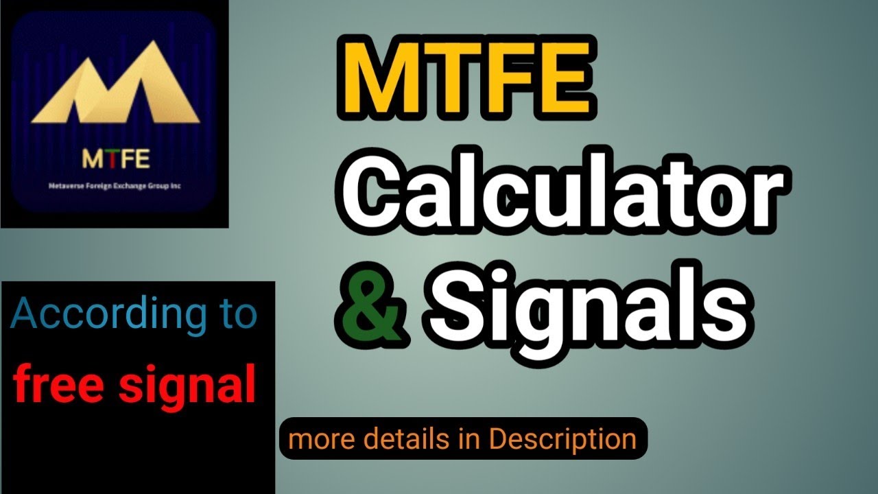 MTFE | Calculator & Signals - YouTube