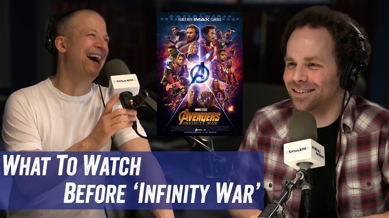 What To Watch Before 'Infinity War' - Jim Norton & Sam Roberts - YouTube