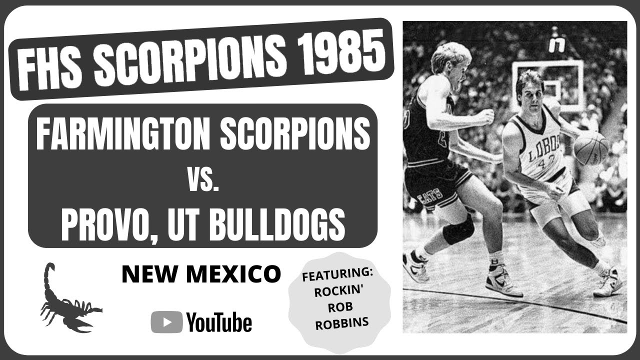 FHS Scorpion Basketball 1985 - Farmington vs Provo, Utah (Scorpion ...