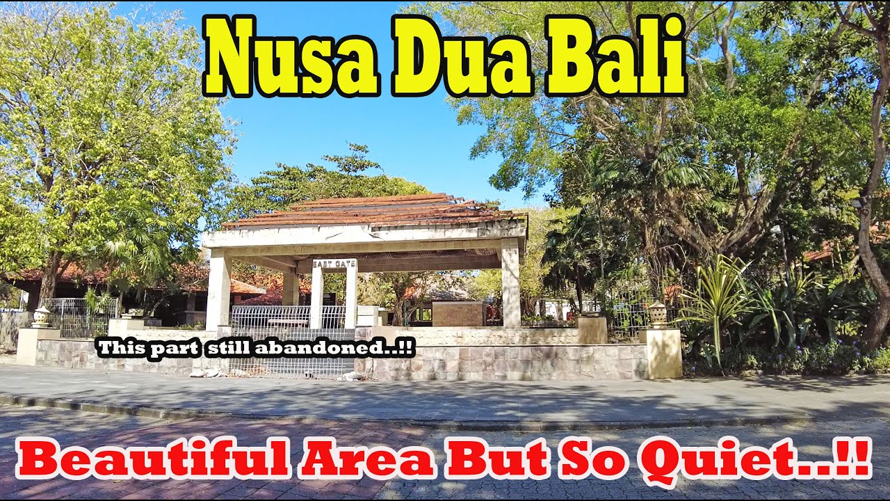 Beautiful Area But Very Quiet..!!! Will You Stay In Nusa Dua Area ...