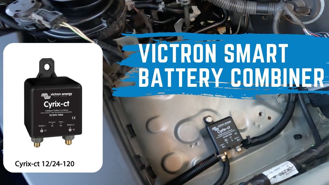 Victron Cyrix battery combiner 120A | Very Easy DIY Installation - YouTube