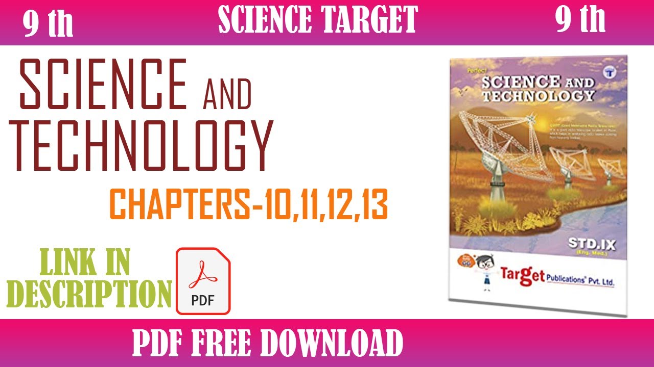 Science And Technology Target Std 9th Chapters No-10,11,12,13 in pdf ...