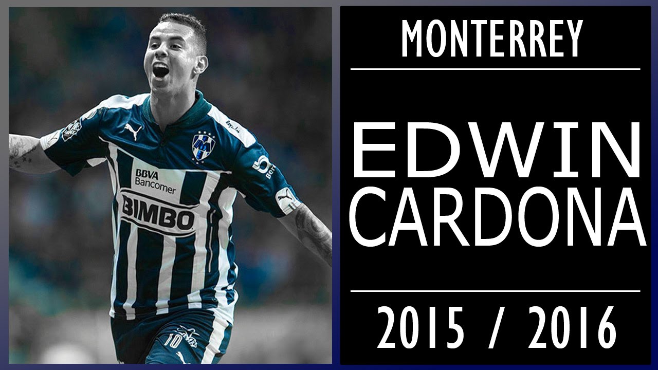 Edwin Cardona - Young Genius - Rayados del Monterrey - 2015/2016 - YouTube