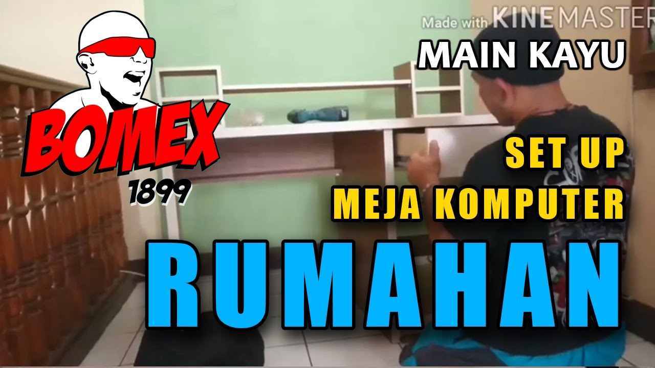 MAIN KAYU : Set up meja komputer recording rumahan DIY BOMEX1899 - YouTube