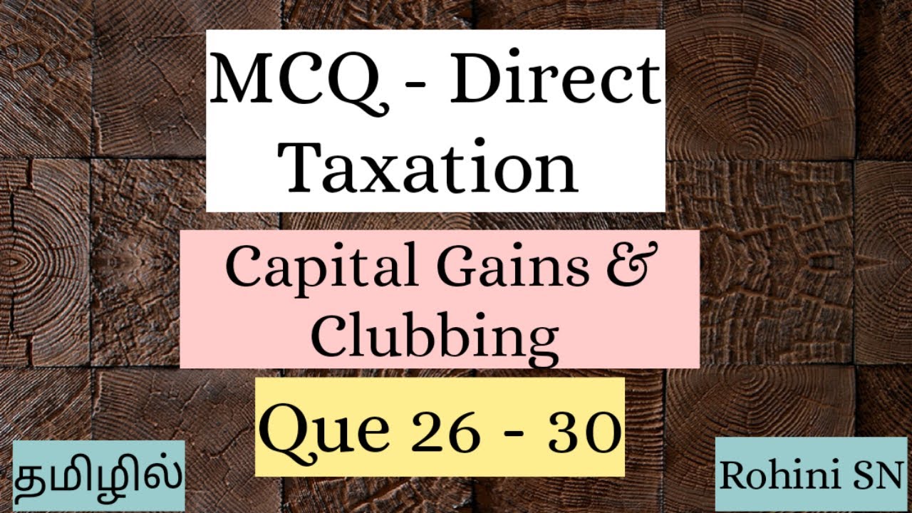 MCQ - Direct Taxation - Part 5 in Tamil / CA Intermediate - YouTube
