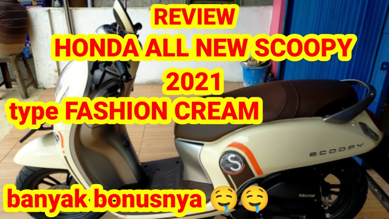 REVIEW HONDA ALL NEW SCOOPY 2021 FASHION CREAM - YouTube