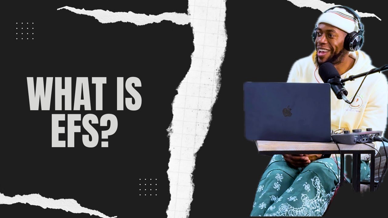 What is EFS? - YouTube