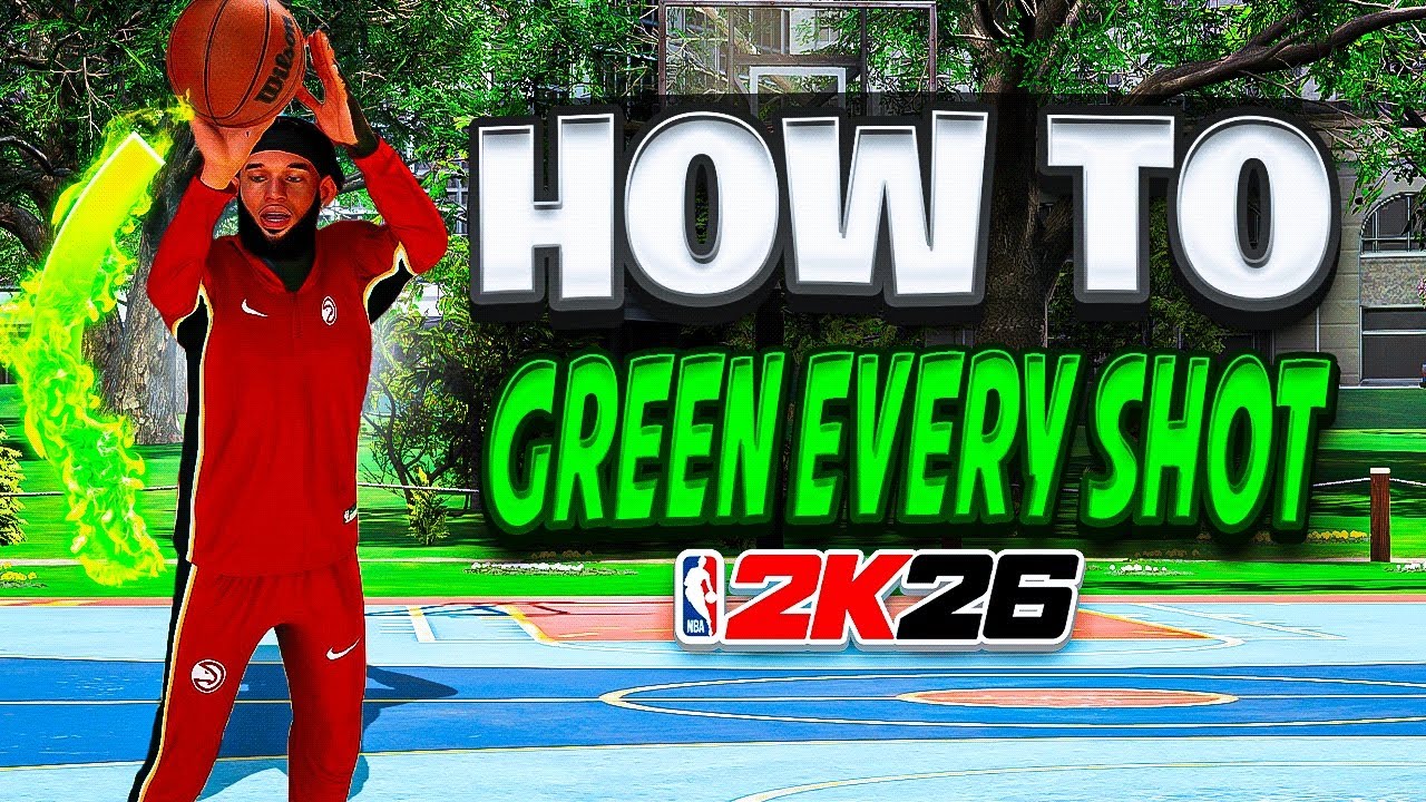 HOW TO GREEN CONSISTENTLY IN NBA2K26 YOU WILL NEVER MISS AGAIN BEST ...