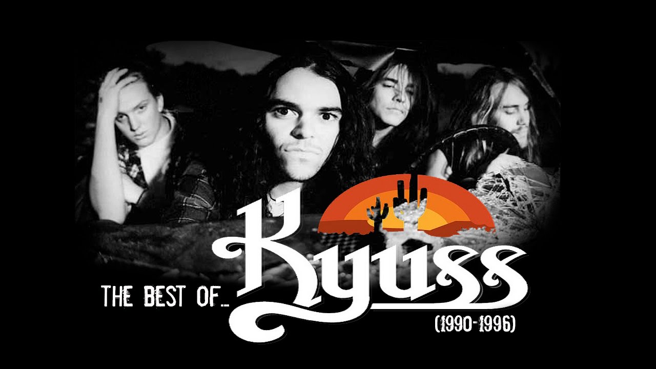 KYUSS || The Best of... || Lo Mejor de... (1990-1996) - YouTube