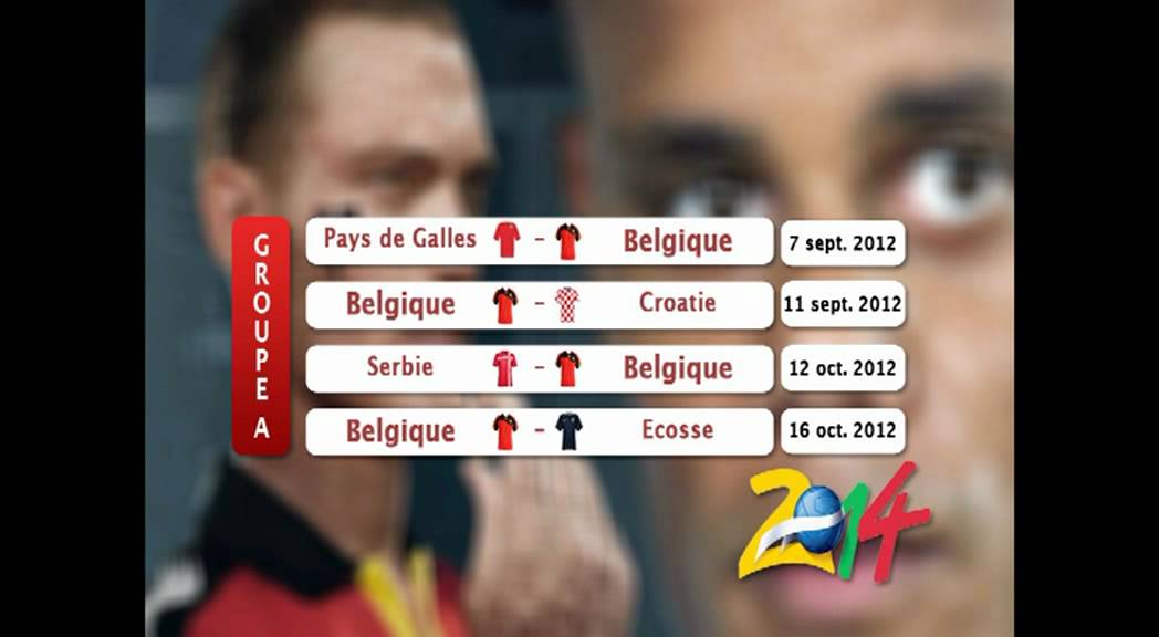 Calendrier compliqué des Diables Rouges pour la Coupe du monde 2014 ...