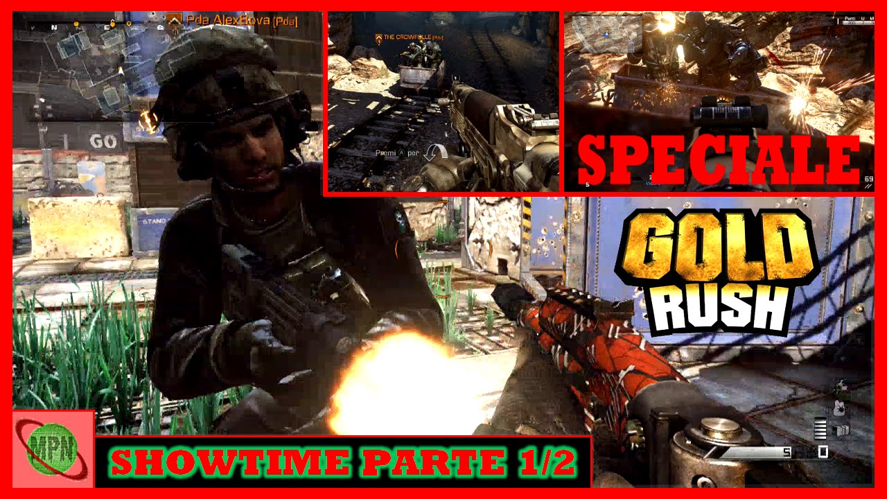 COD Ghosts: [SHOWTIME PART 1/2] - SPECIALE GOLDRUSH [ITA] - YouTube