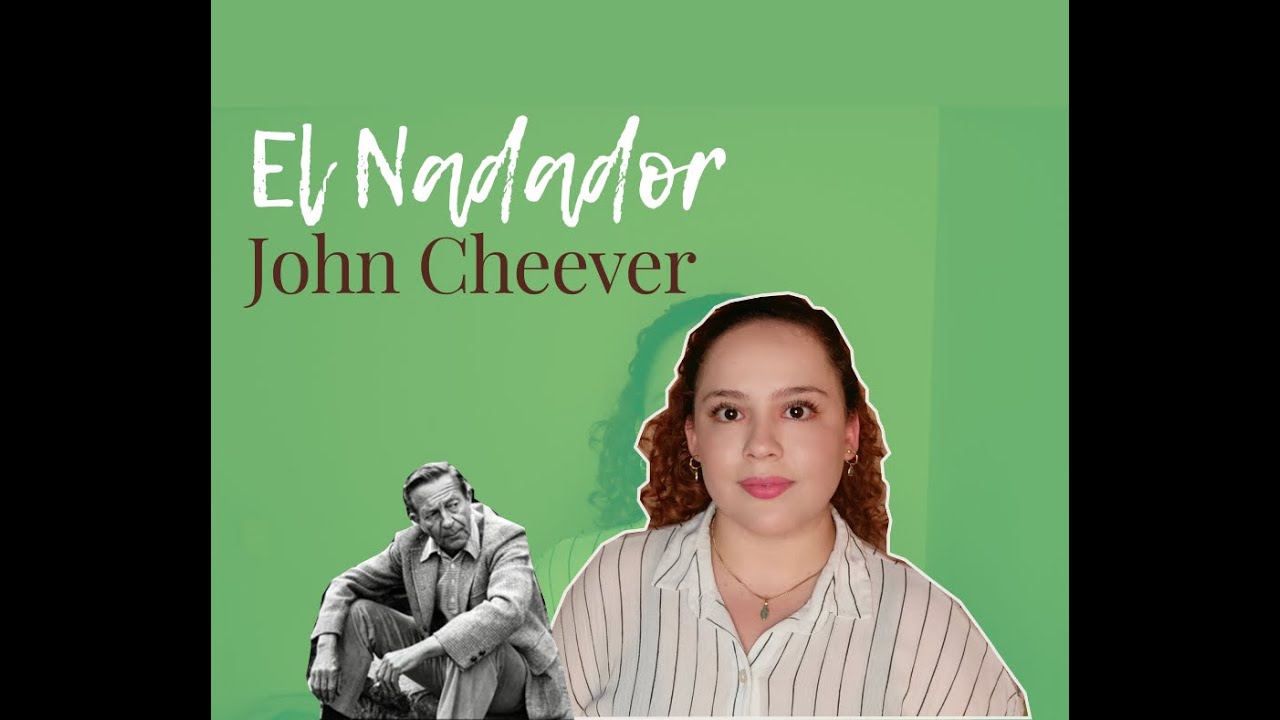 HABLANDO sobre EL NADADOR | JOHN CHEEVER - YouTube