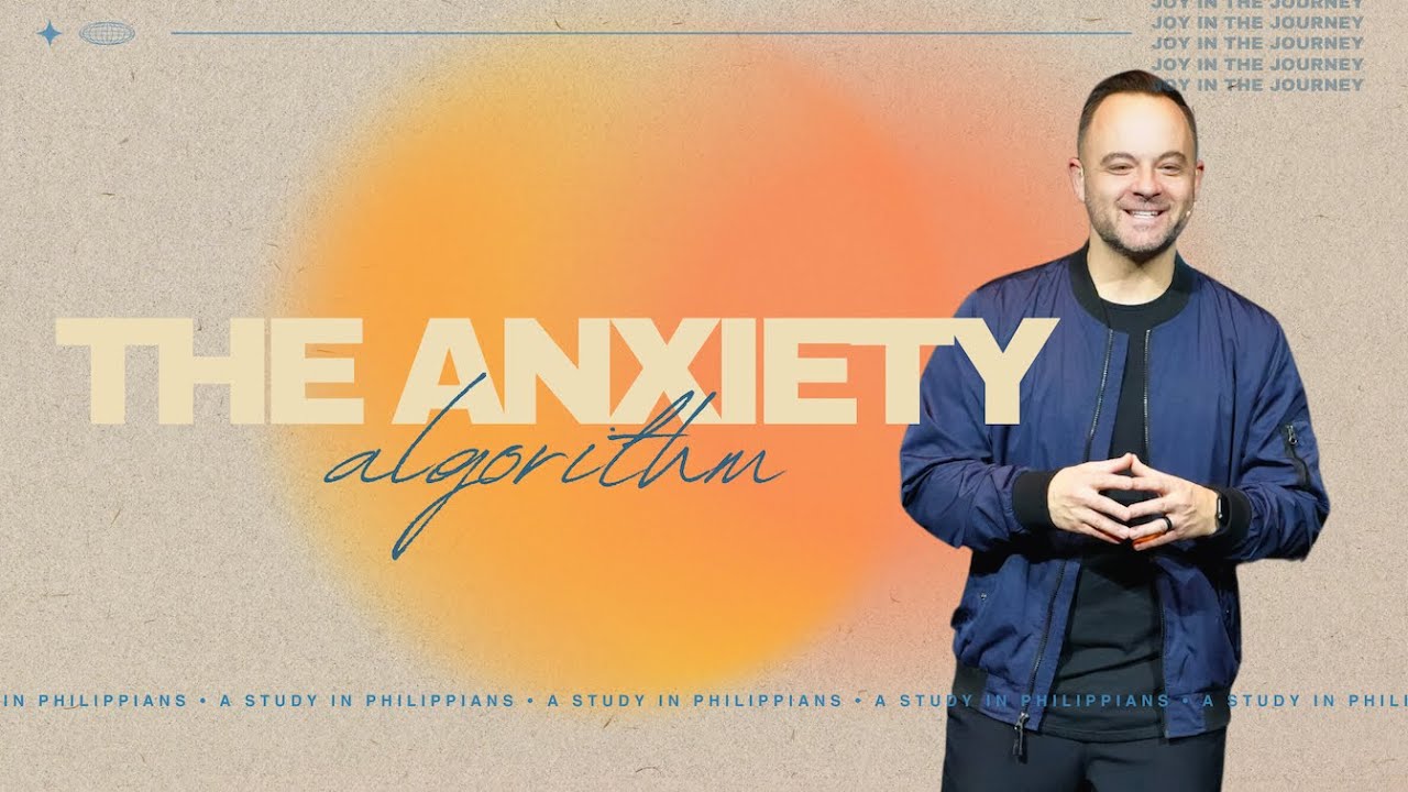 The Anxiety Algorithm - Sunday, February 6, 2025 - Joy In The Journey ...