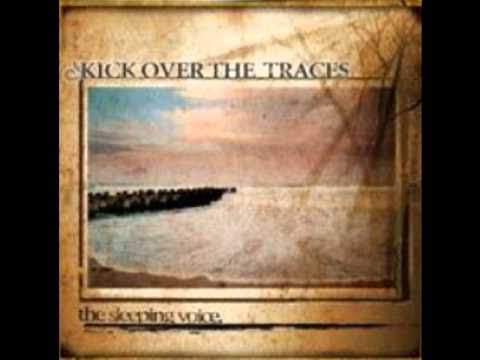 Kick Over The Traces - A Fragile Moment - YouTube