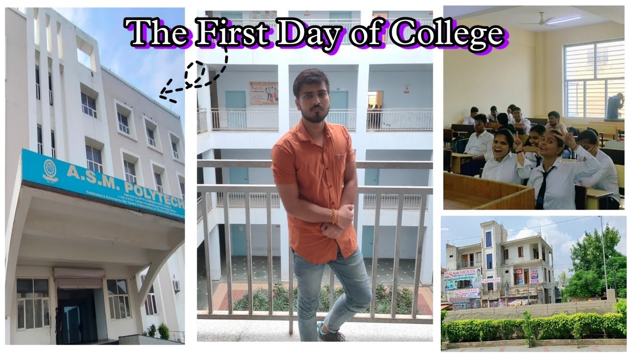 The First Day of College||ASM Polytechnic,Mathura Full Vlog By Gaurav ...