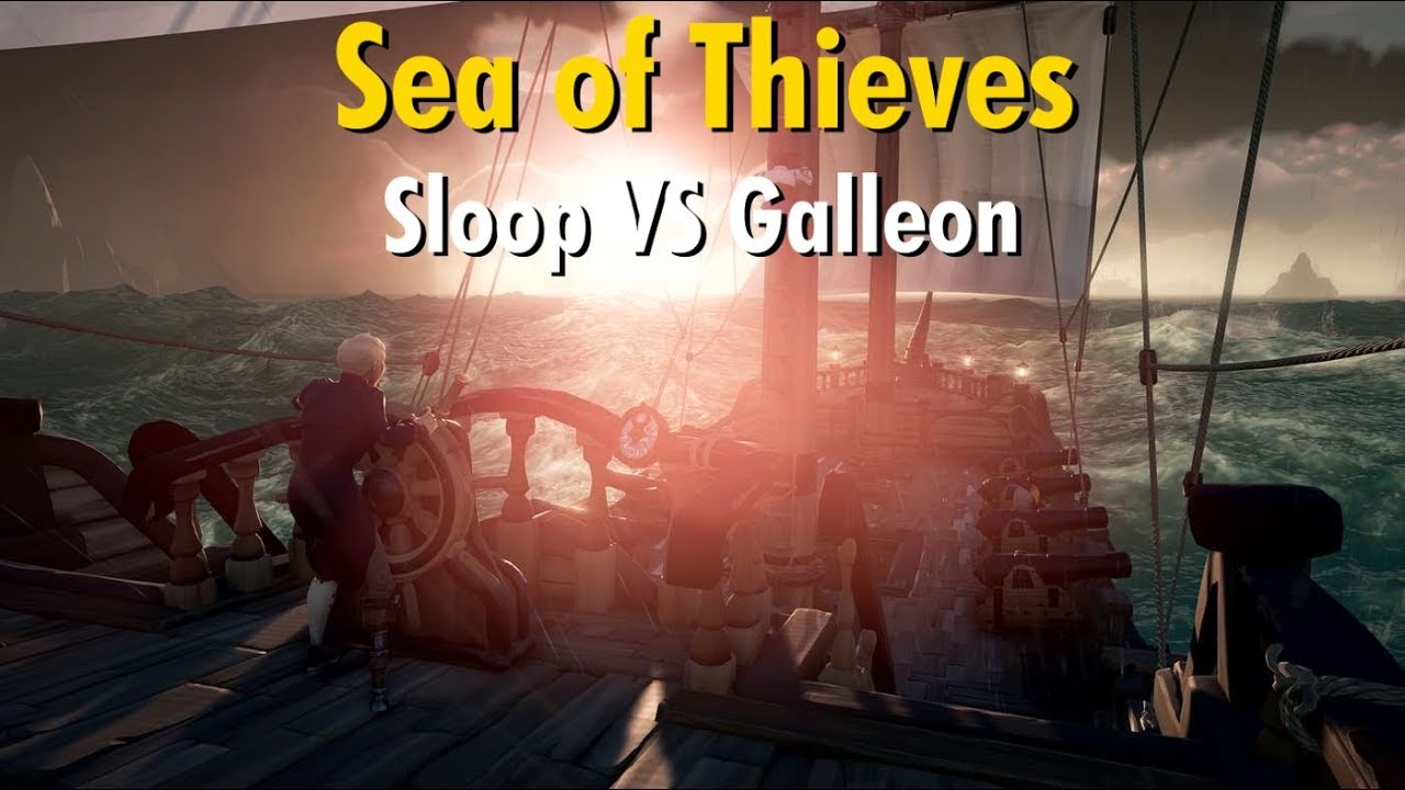 SEA OF THIEVES - GAMEPLAY ESPAÑOL - Sloop VS Galleon #2 - YouTube