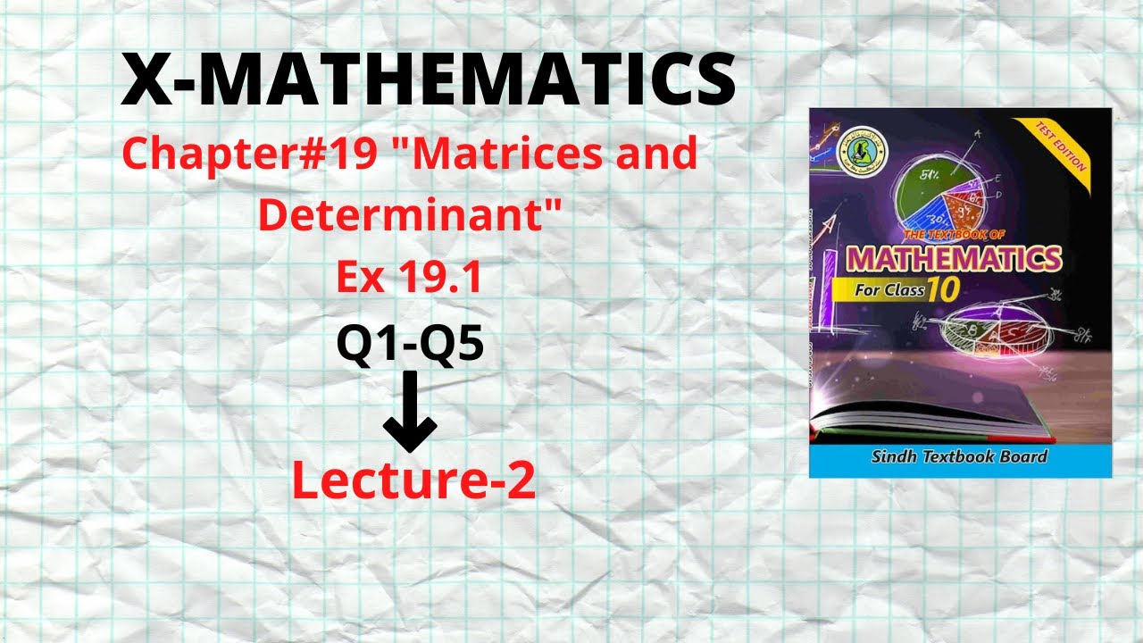 Ex19.1| Question#1-5 |Chapter#19 "Matrices and Determinant ...