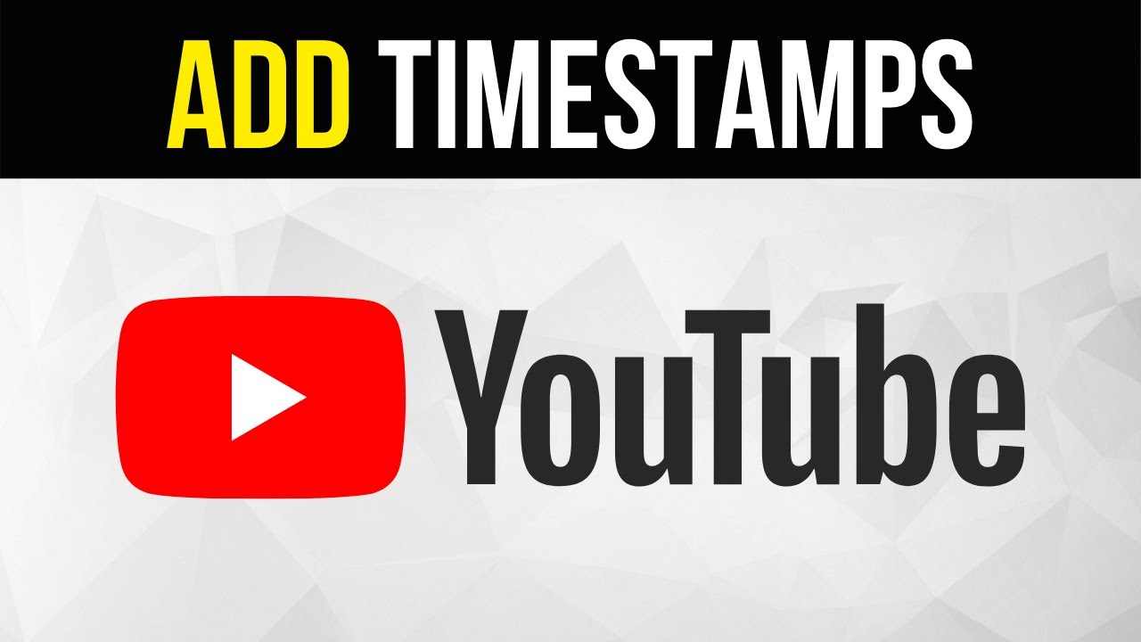 How To Add Timestamps To Your YouTube Videos - YouTube