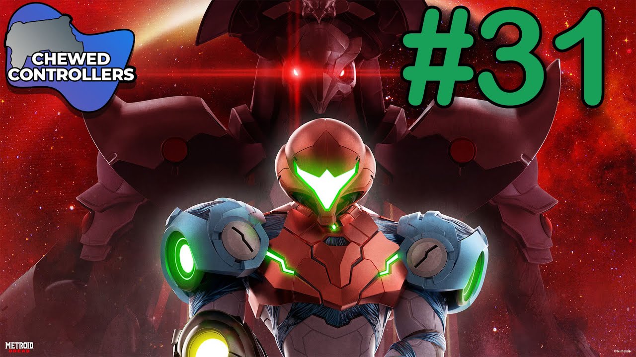 Metroid Dread | Episode 31 | Chewed Controllers - YouTube