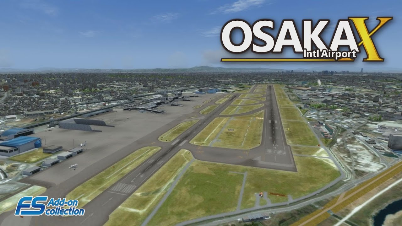 FSXP3D Technobrain FS Add-on collection Osaka Intl Airport - YouTube