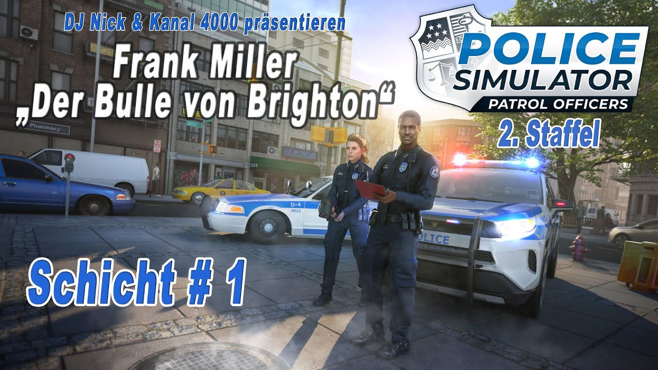 Police Simulator 1.0 - 2.Staffel - [deutsch] - #01 - Der Bulle von ...