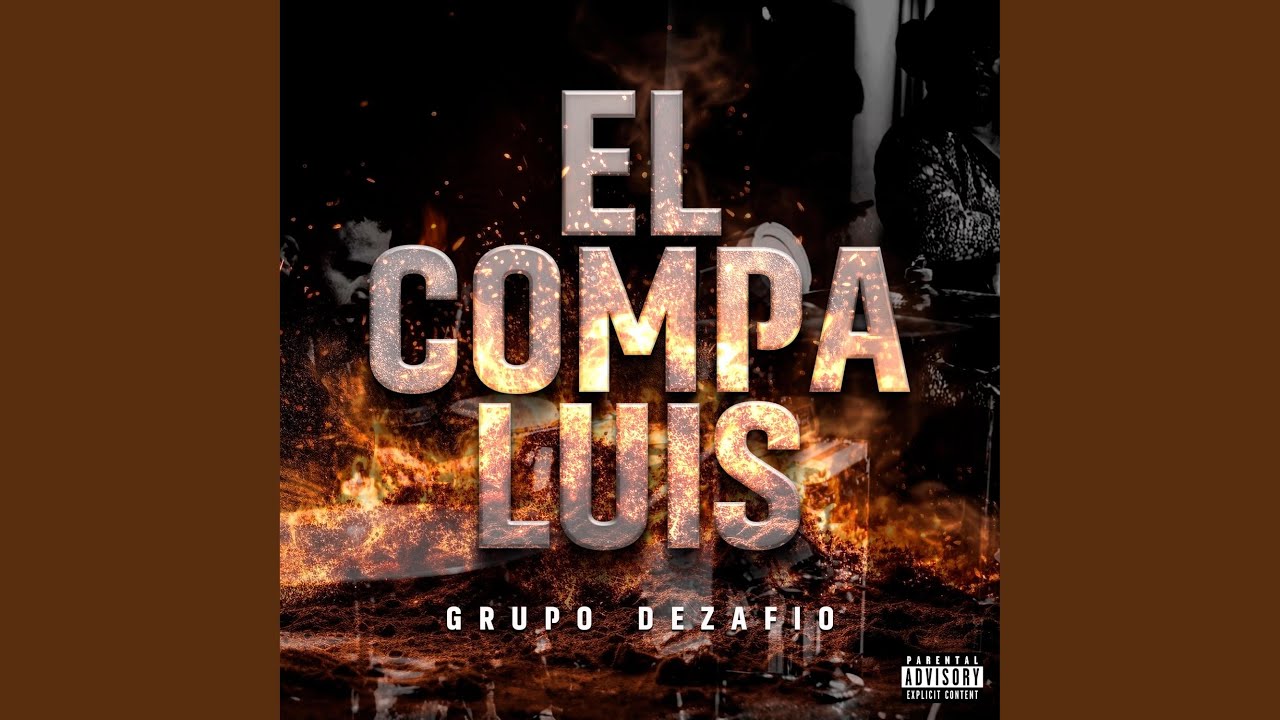El Compa Luis - YouTube