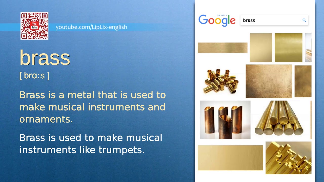 Brass : C1 level english vocabulary lesson, www.LipLix.com - YouTube