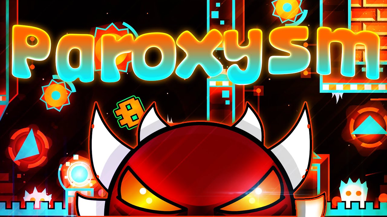 "Paroxysm" 100% [Extreme Demon] by Lemons | Geometry Dash! - YouTube
