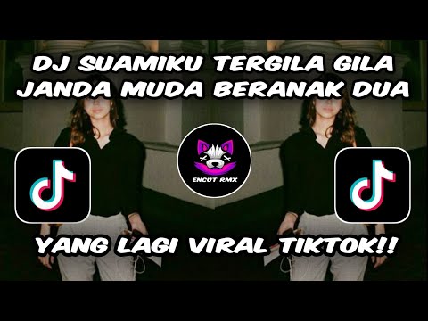 DJ SUAMIKU TERGILA GILA JANDA MUDA BERANAK DUA | DJ JANDA BODONG V2 LAGI VIRAL 2025 YANG DI CARI‼️