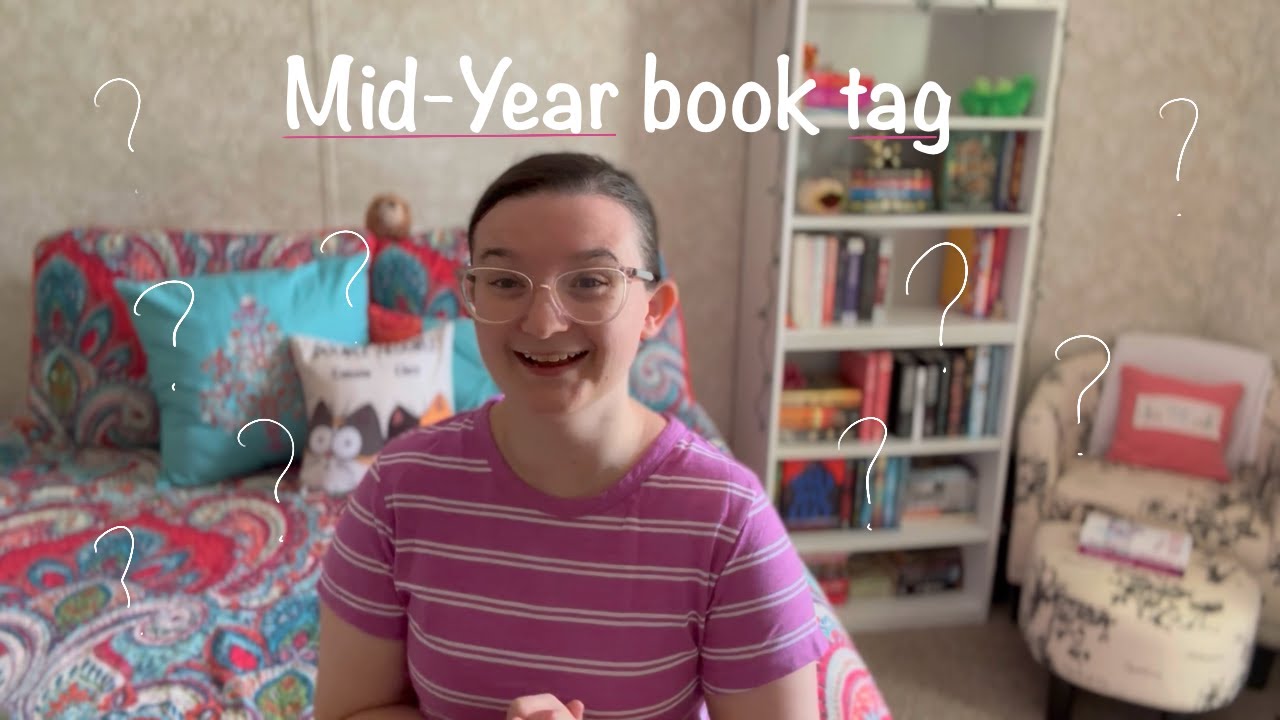Mid Year book tag ️📚😍🤔 - YouTube