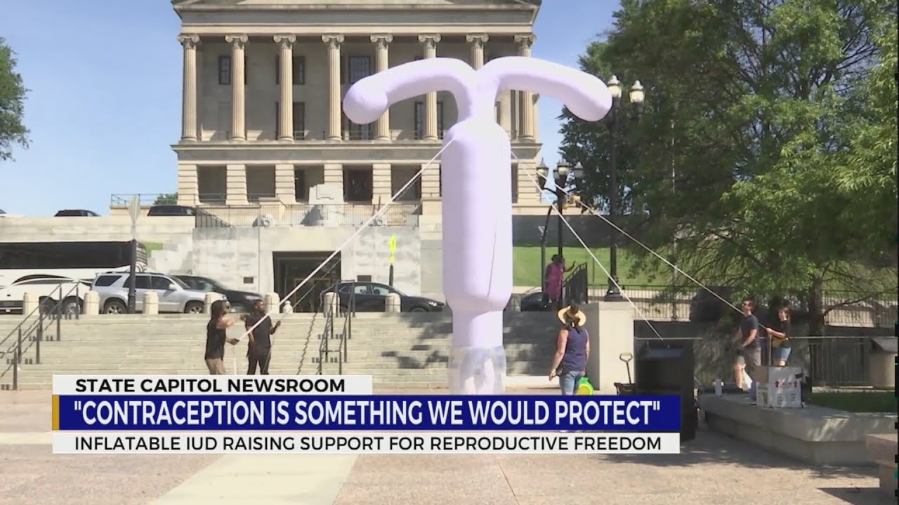 Inflatable IUD stands at TN State Capitol to build support for ...