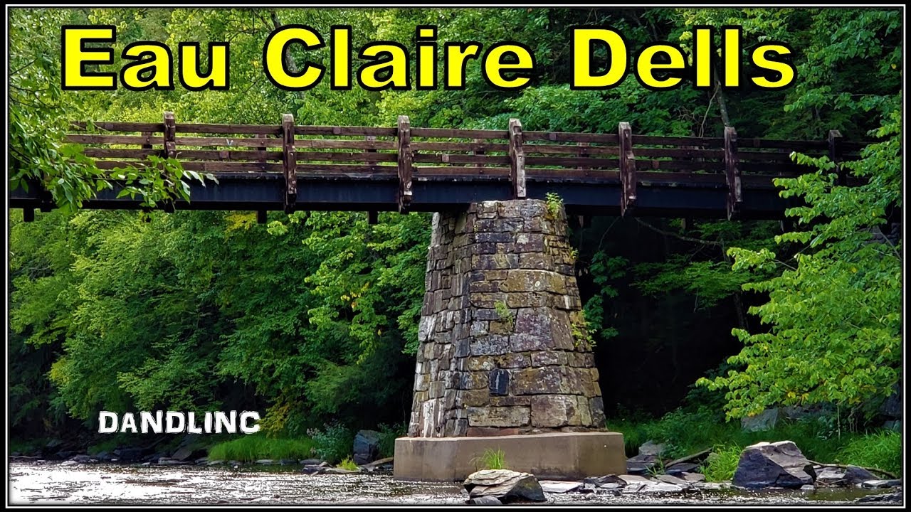 The Beautiful Eau Claire Dells County Park - YouTube