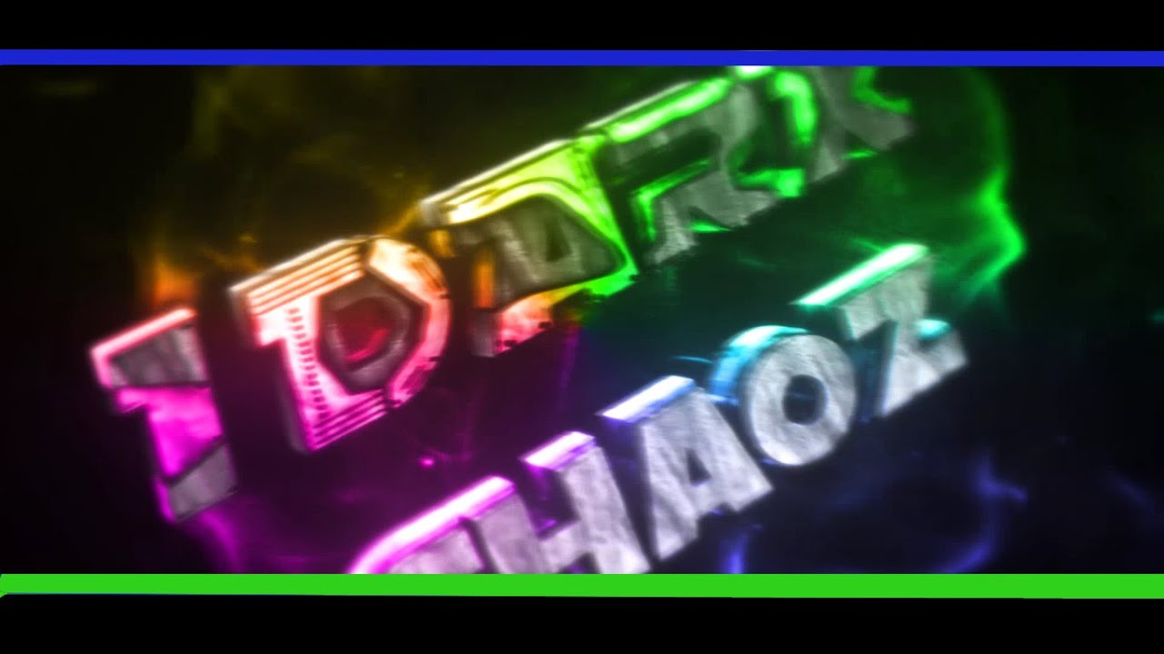 INTRO FOR IDARK_CHAOZ - YouTube