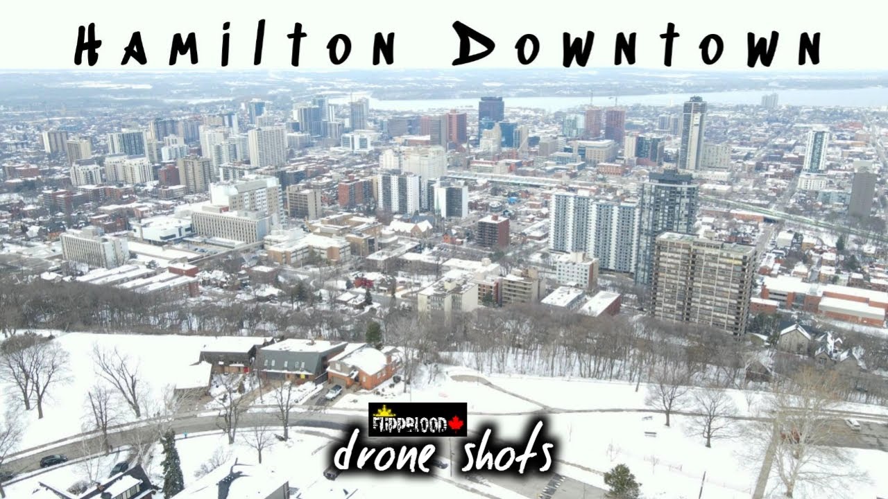 Downtown Hamilton || Winter Drone Shots [4K] || Flippblood Canada ...