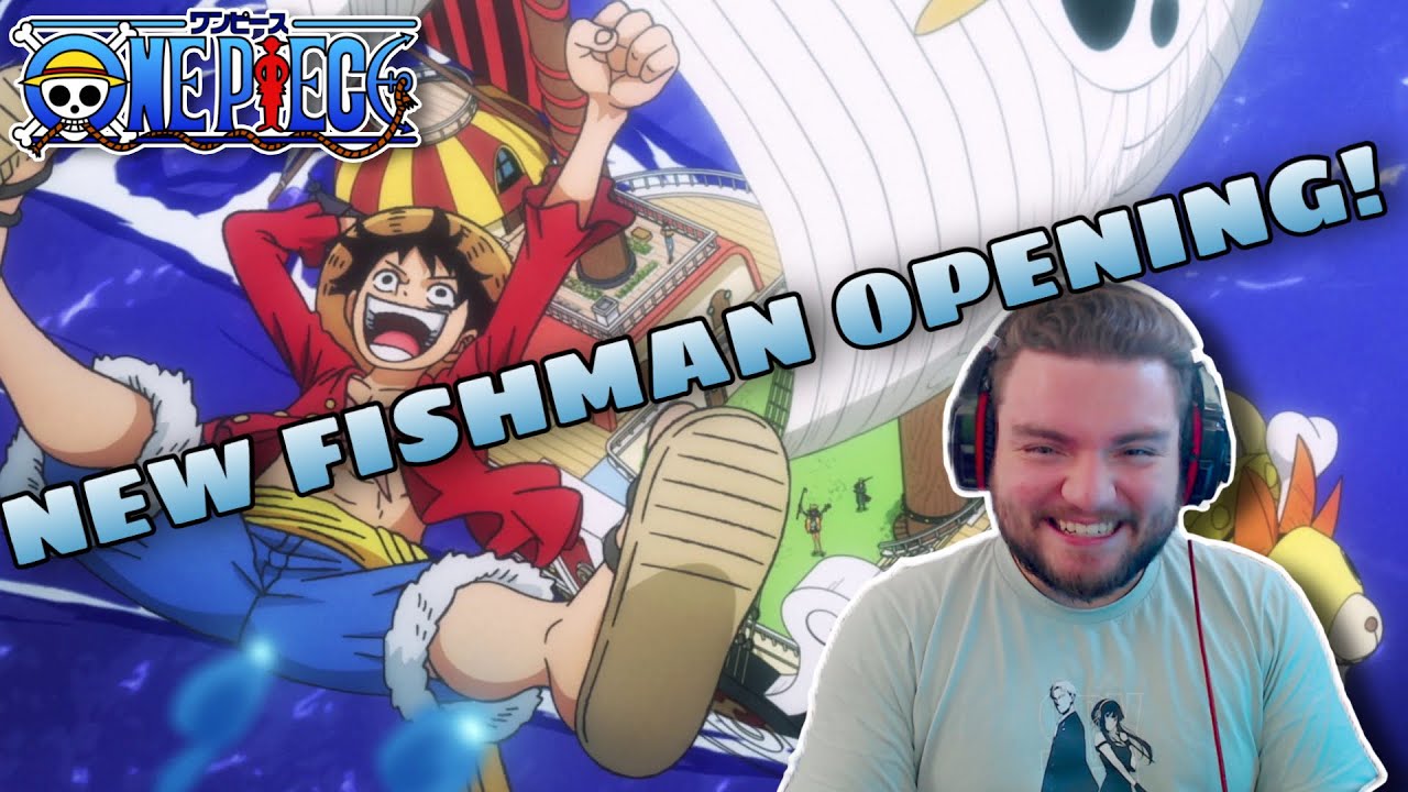 ONE PIECE FISHMAN REMAKE OPENING! - YouTube