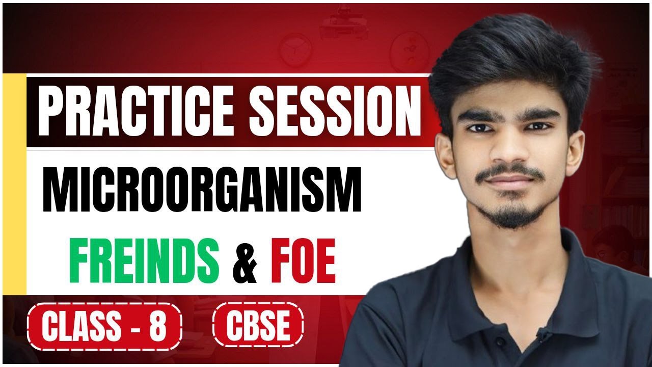Class 8 Science - Chapter 2 Microorganisms : Friends & Foe MCQ | class ...