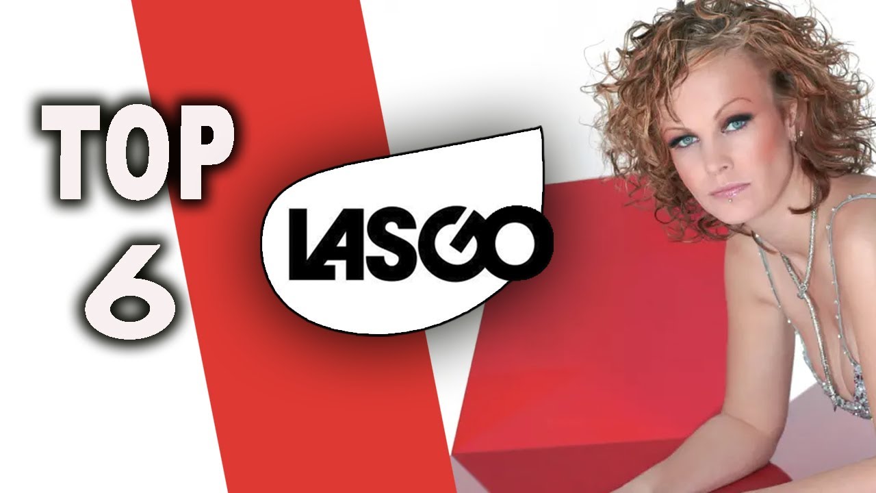 Lasgo - Top 6 - YouTube