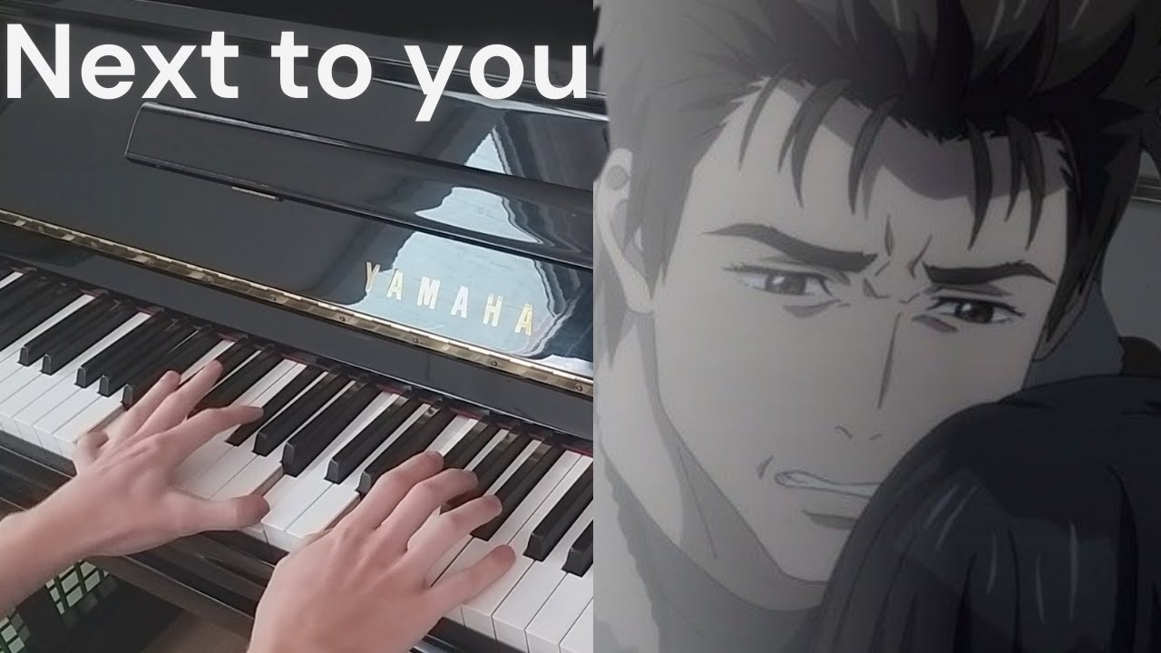 Next to you ‐ Parasyte Ost - Piano Cover - YouTube