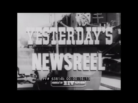 YESTERDAY'S NEWSREEL  1948 FOUNDING OF MODERN ISRAEL  JOSEPHUS DANIELS   BLACK CAT STUNTMEN 63814b