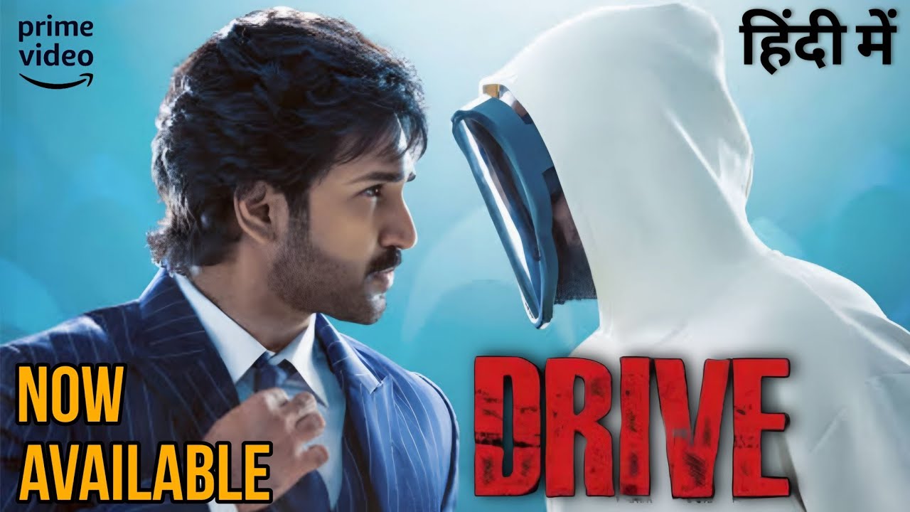 Drive 2025 Movie Hindi Dubbed Now Available | Drive Movie Now Streaming ...